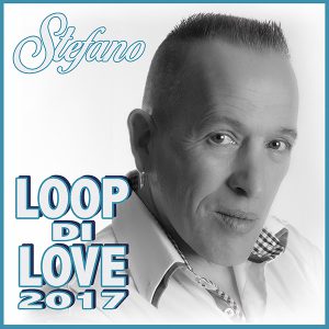 Stefano - Loop di Love 2017
